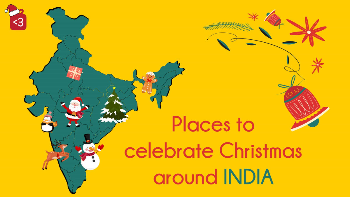 7 Best places in India to Truly Celebrate Christmas – Indigifts